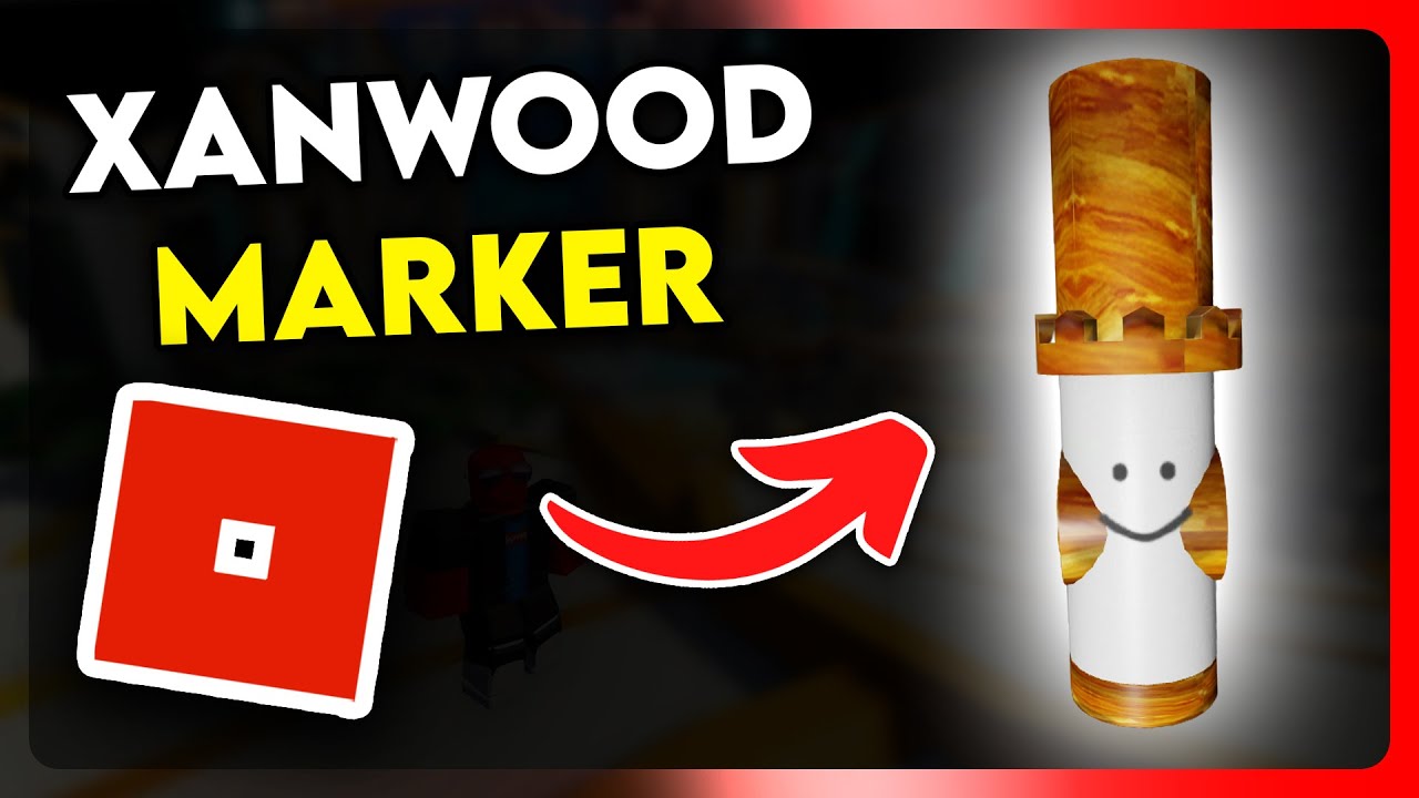 How to Get XANWOOD MARKER in Find The Markers Roblox 2025 (EASY!) - YouTube