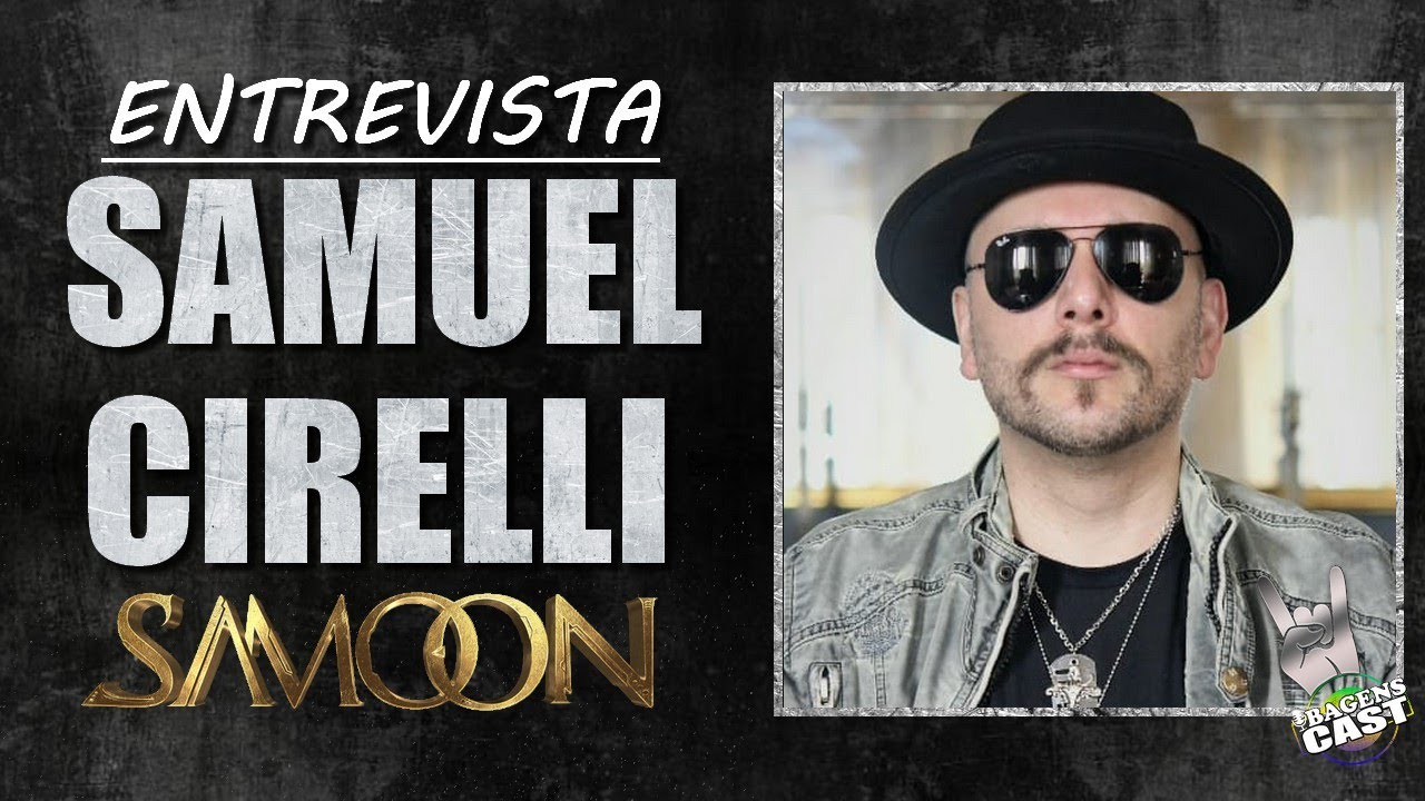 ENTREVISTA - SAMUEL CIRELLI (SAMOON) - YouTube