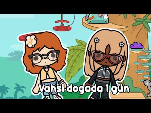 VAHŞİ DOĞADA  BİR GÜN | TOCA MİA'YLA | TOCA KİARA AZERİBAYCANCA 