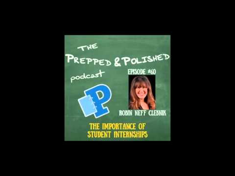 P&P Episode 60 Robin Neff Clebnik The Importance Of Student Internships ...