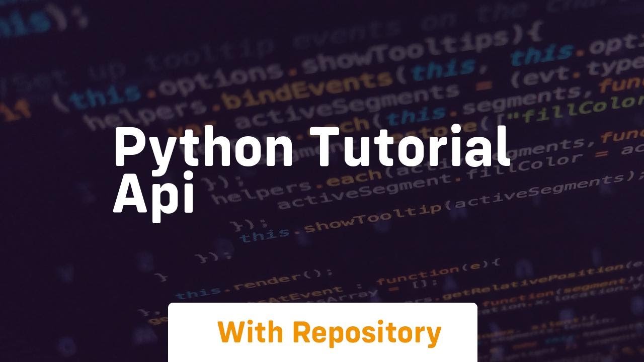 python tutorial api - YouTube