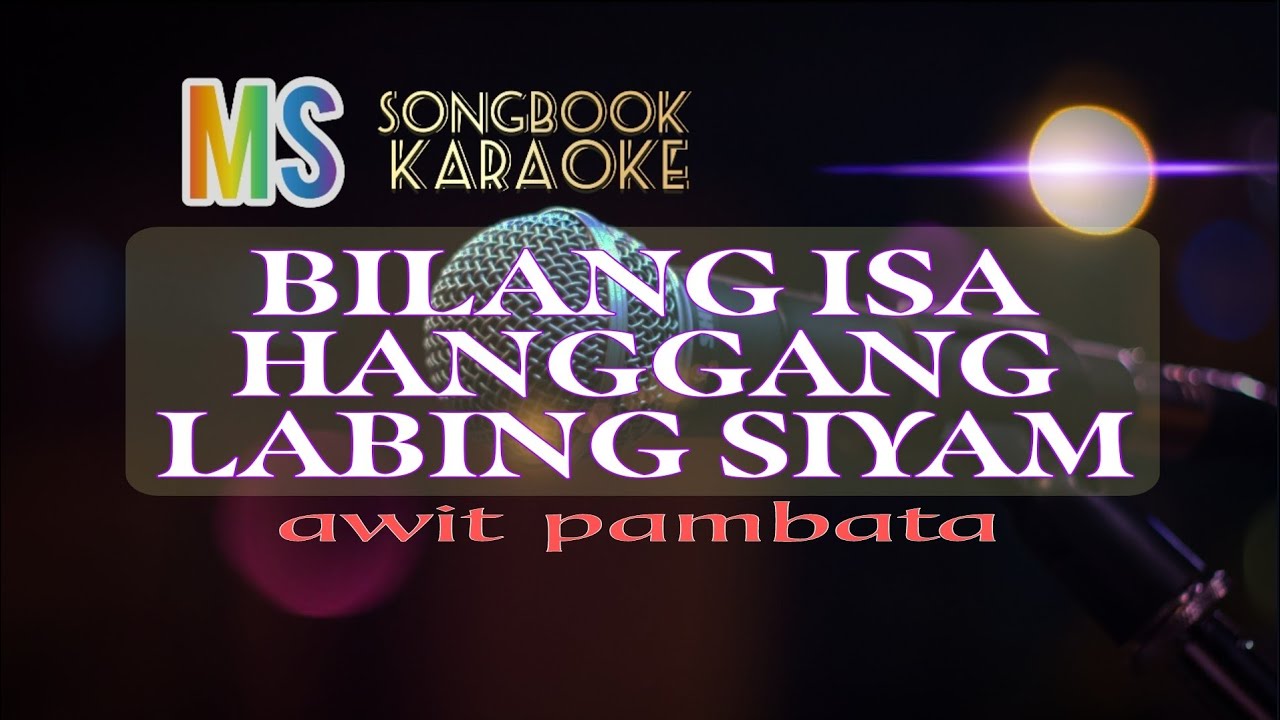 BILANG ISA HANGGANG LABING SIYAM AWIT PAMBATA - YouTube