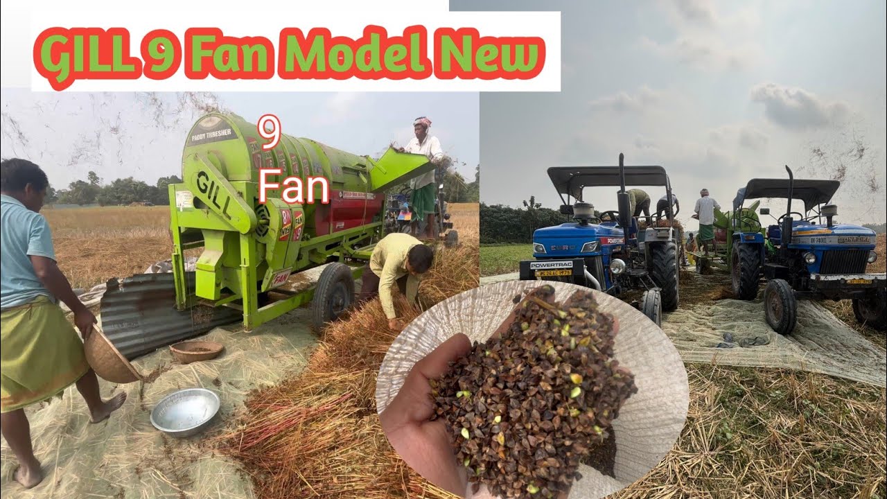 GILL 9 Fan Model Thresher 2025 Model | Pahle bar machine salu | Demci ...