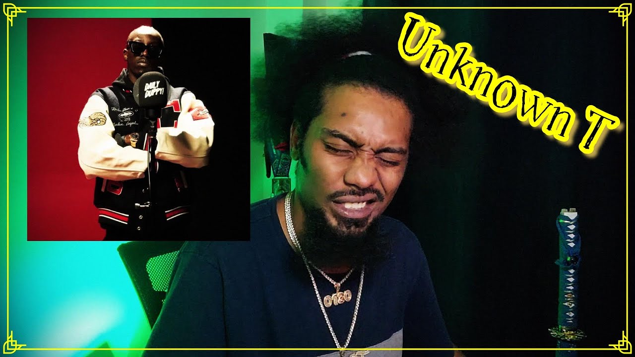 Unknown T - Daily Duppy | Lyricist Reaction - YouTube