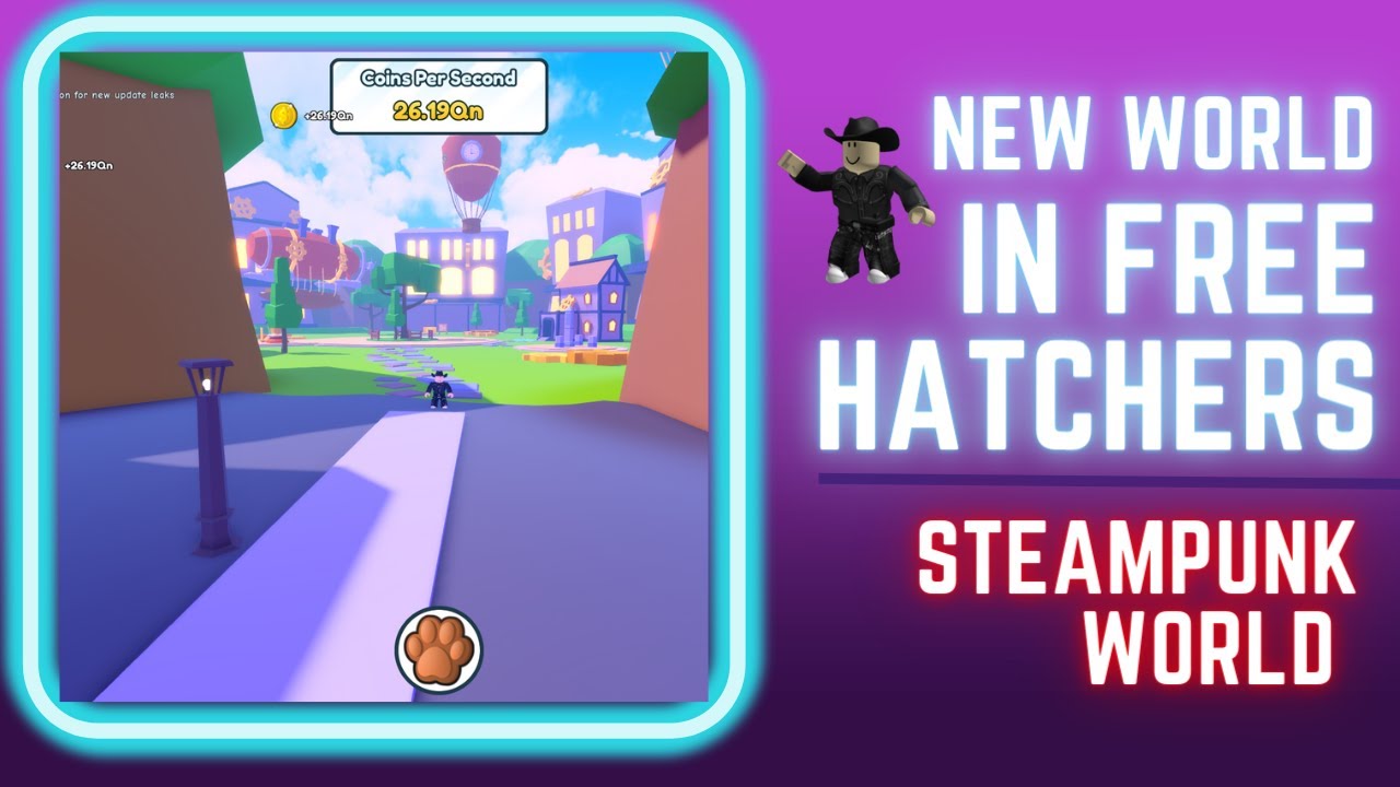 NEW WORLD IN [FREE HATCHERS] - YouTube