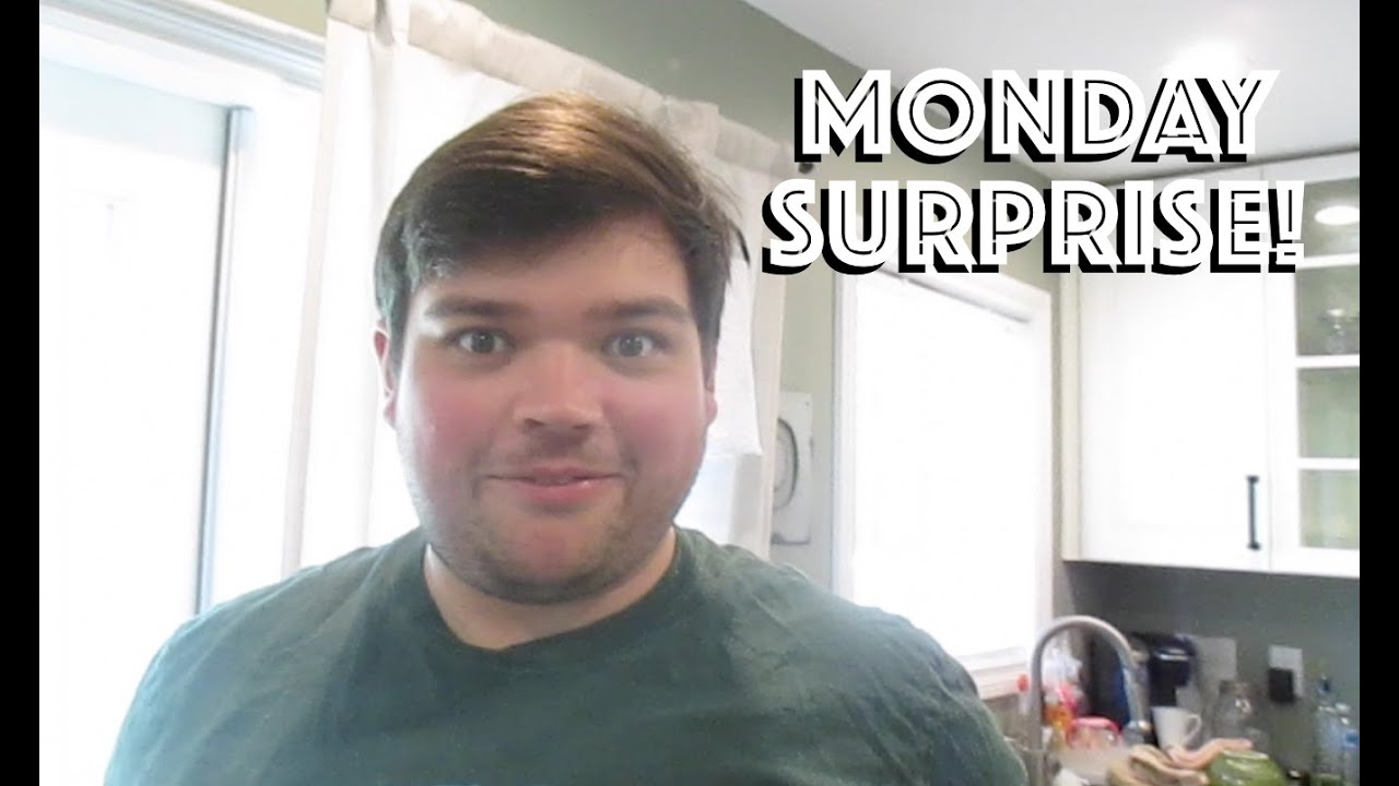 MONDAY SURPRISE! - YouTube