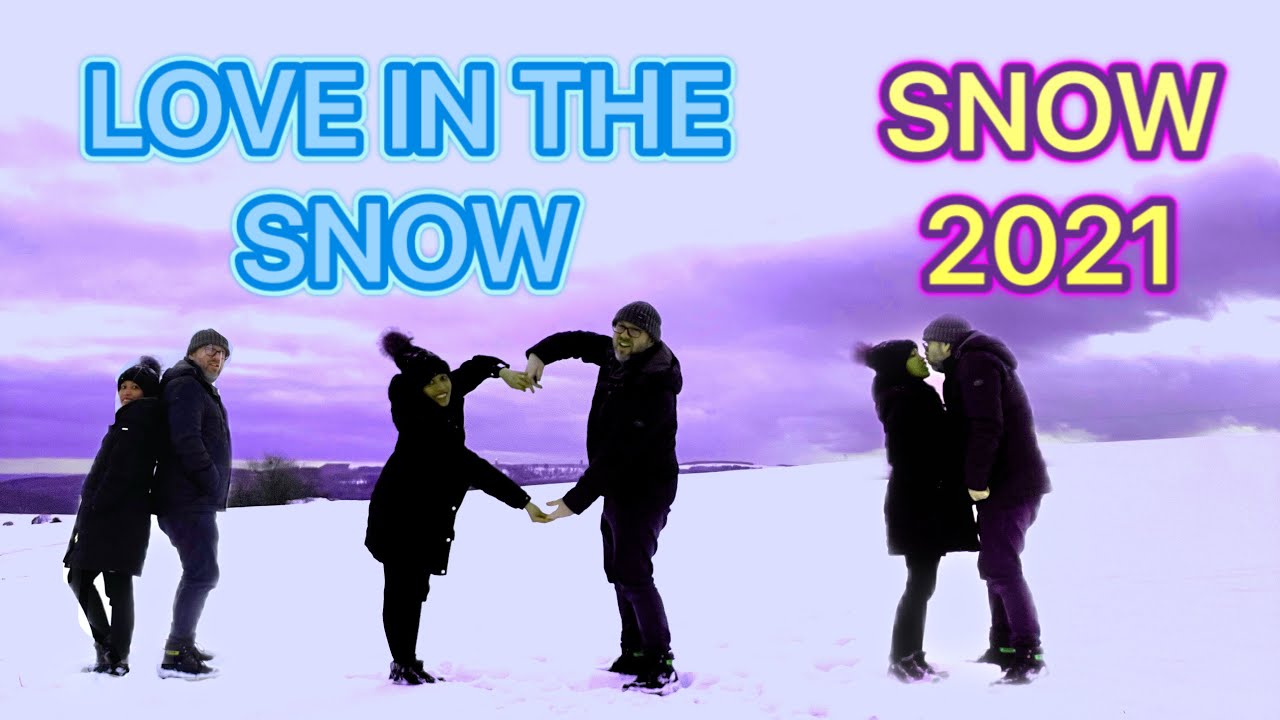 LOVE IN THE SNOW | SNOW 2021 - YouTube