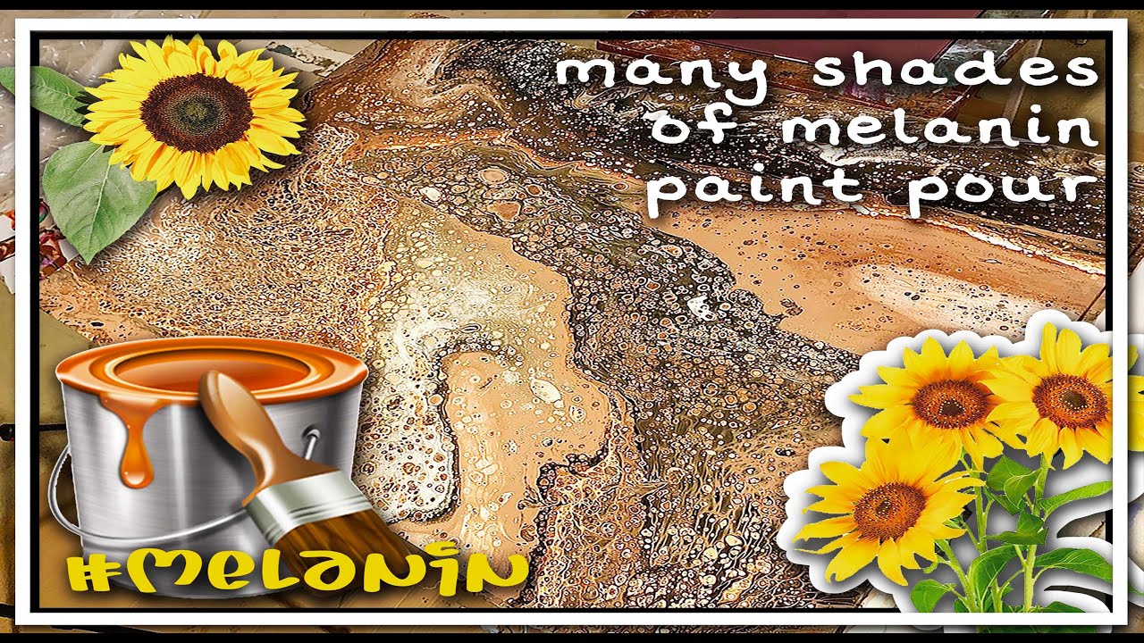 Many Shades of Melanin 30in by 40in Paint pour - YouTube