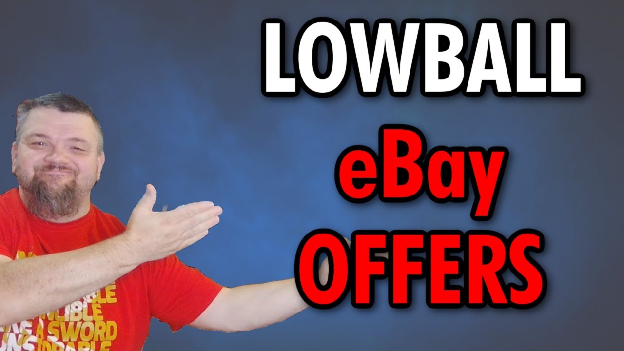 eBay Lowball Offers Out of Control – Time to Remove Best Offer? - YouTube