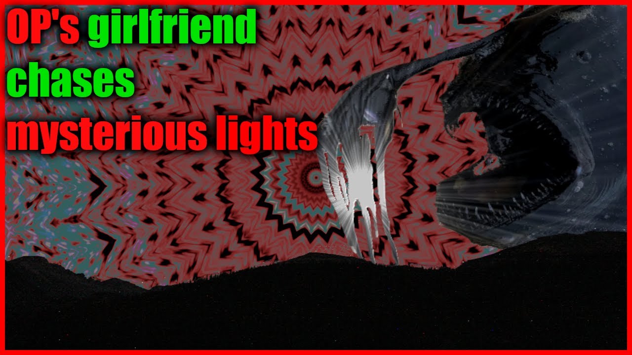 4Chan /X/ Greentext- Rocky Mountain ghost lights - YouTube