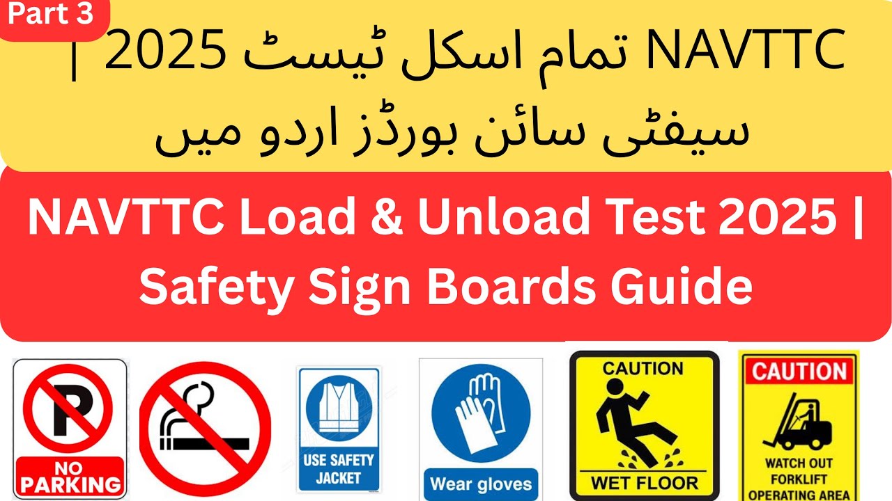 Loading and unloading NAVTTC Skill Test for Saudi Arabia | Safety Signs ...