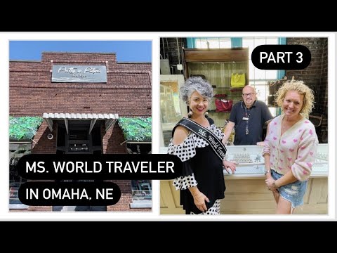 Pretty in Patina w/Ms. World Traveler in Omaha, NE - Part 3 - YouTube