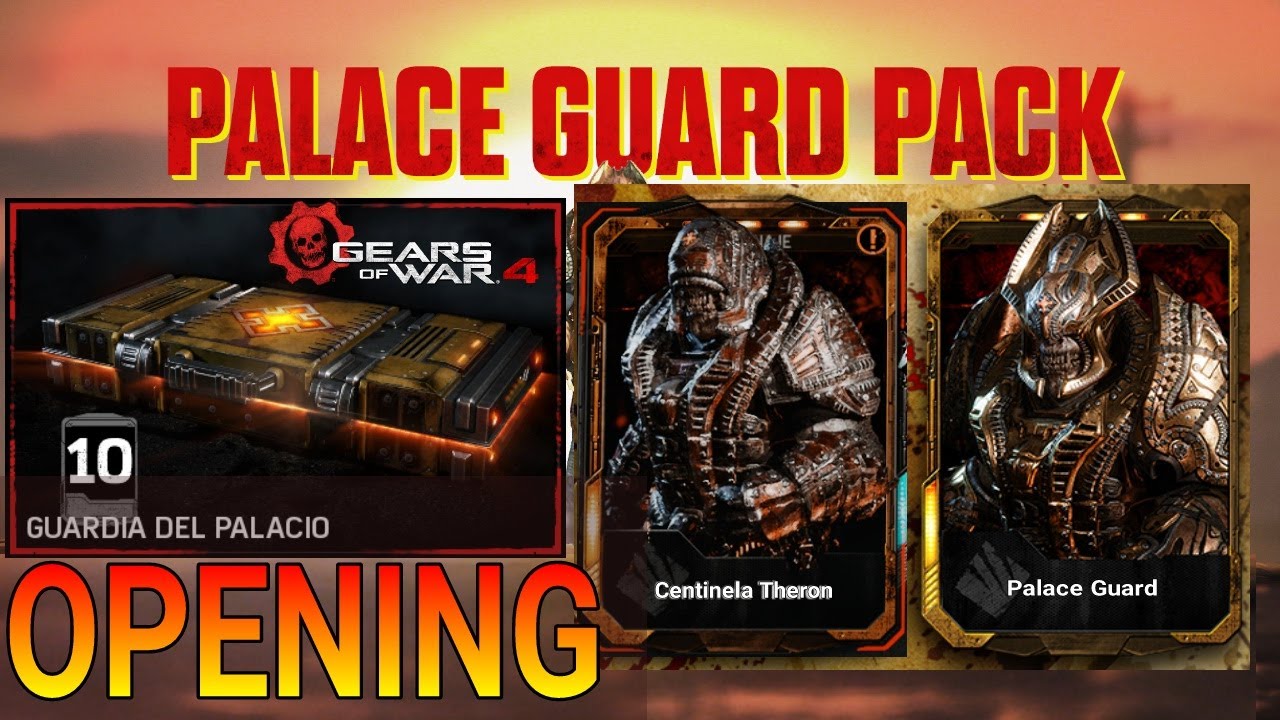 !OPENING PALACE GUARD PACK! | GEARS OF WAR 4 | NUEVOS PERSONAJES LOCUST ...