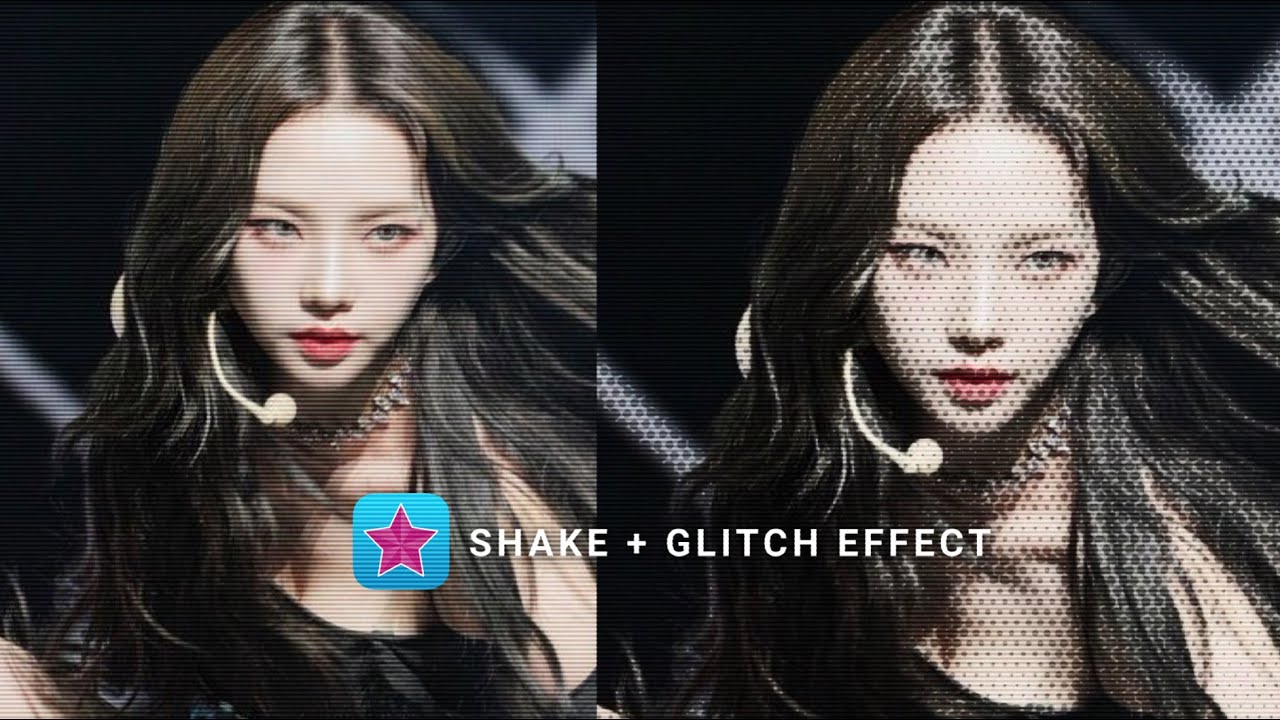 video star shake + glitch effect - YouTube
