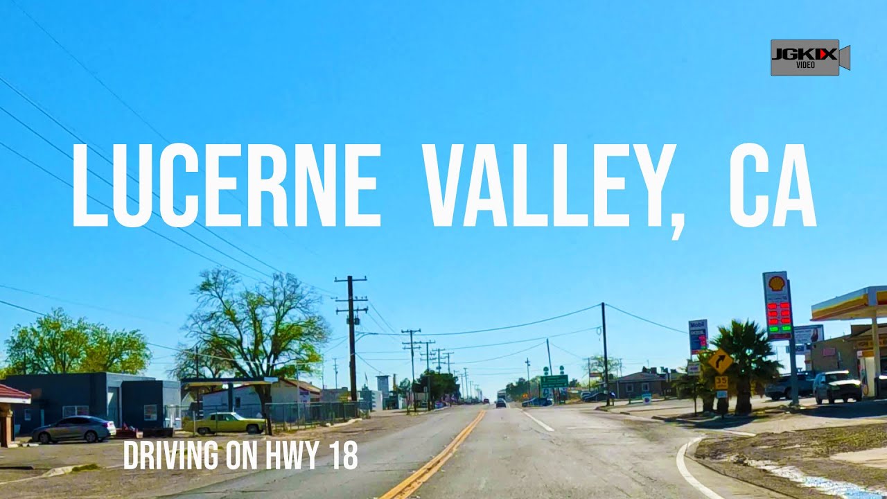 Driving Through Lucerne Valley - YouTube