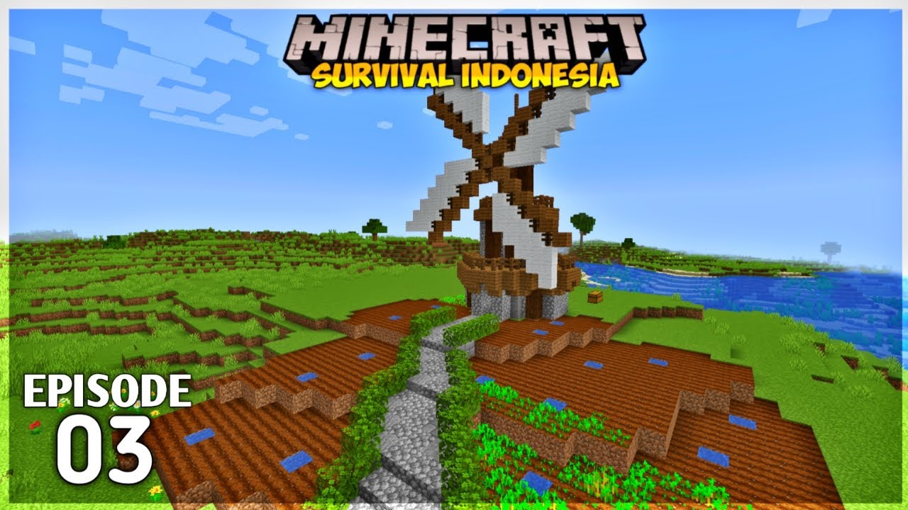 Membuat Windmill - Minecraft Survival Indonesia S1E3 - YouTube