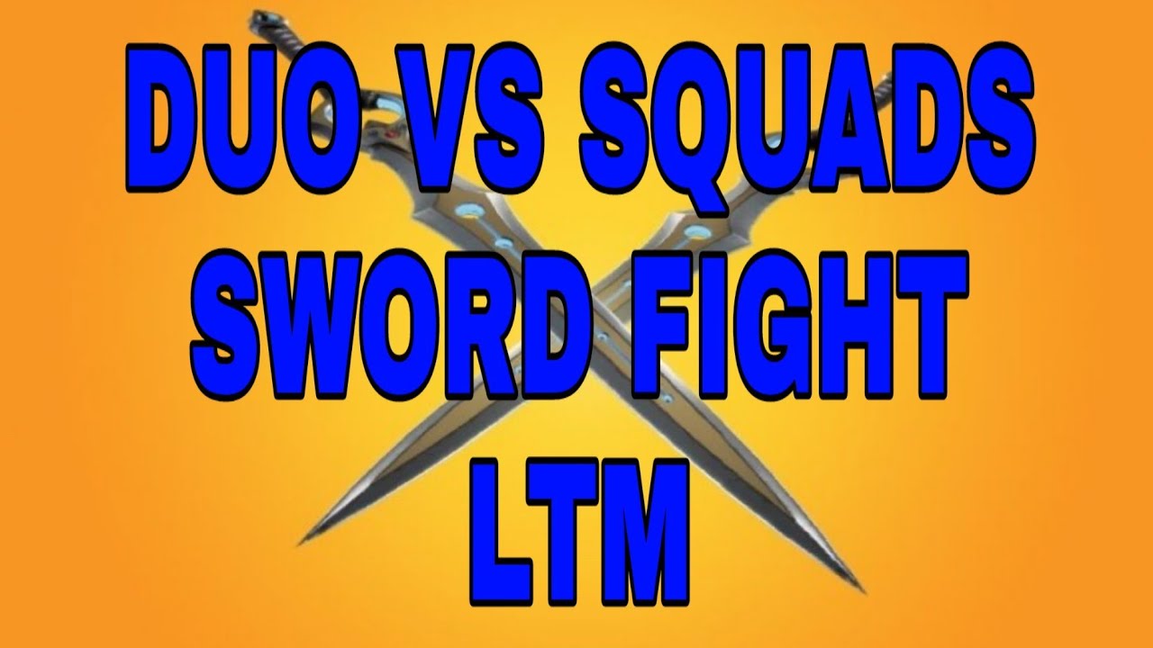 Duos vs squads sword fight - YouTube