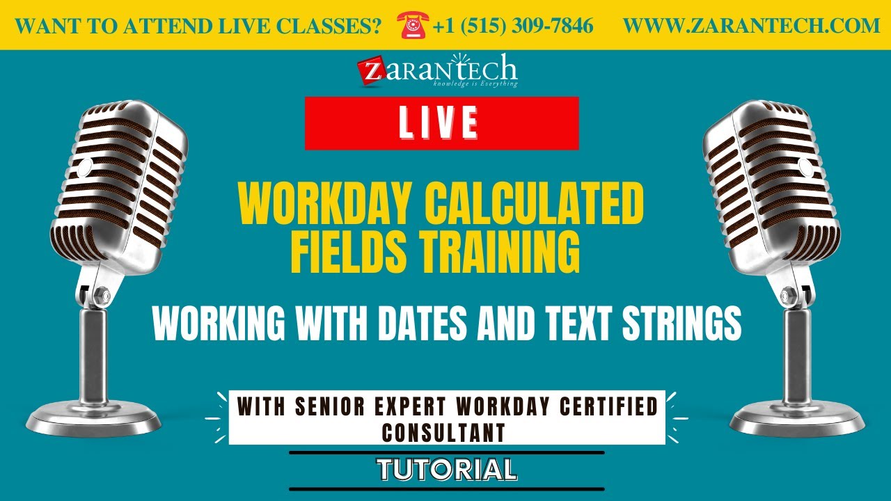 LIVE | Working with Dates & Text Strings | Workday Calculated Fields ...