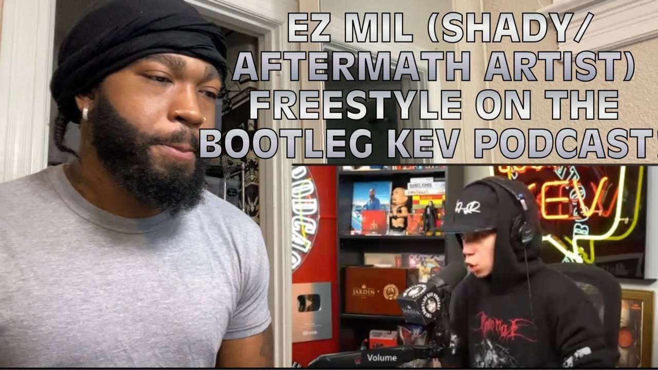 Ez Mil (Shady/Aftermath Artist) Freestyle on The Bootleg Kev Podcast ...