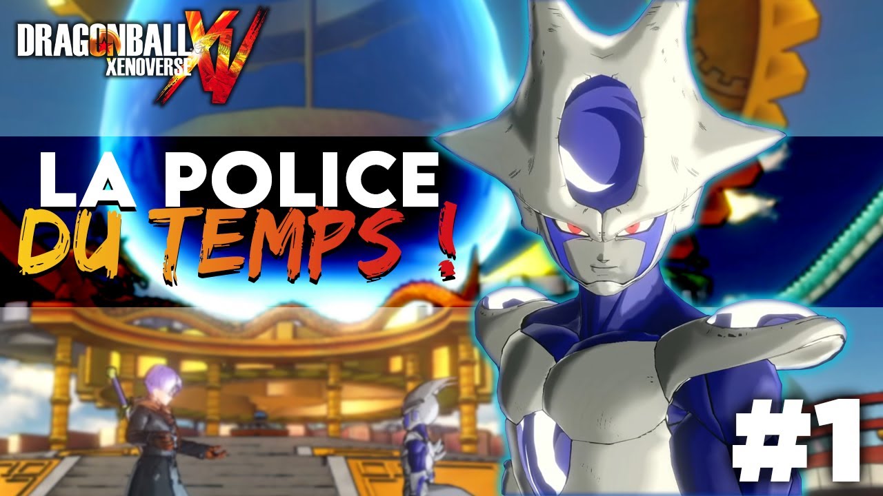 On Rejoint la Police du Temps ! - Dragon Ball Xenoverse #1 - YouTube