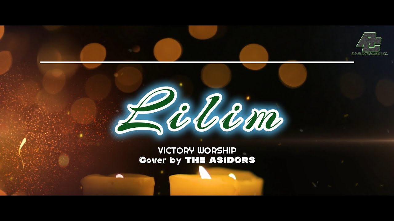 LILIM Lyric Video | Victory Worship | the Asidors - YouTube