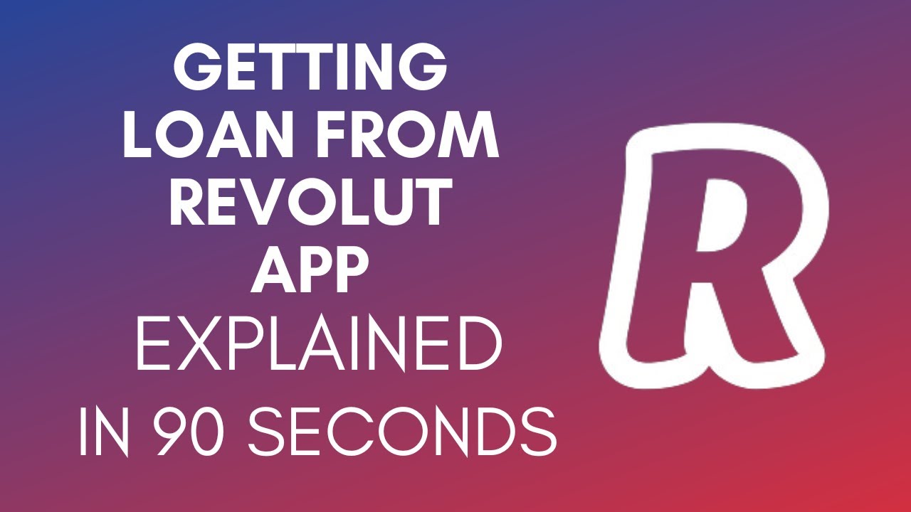 How To Get Loan From Revolut App (2025) - YouTube