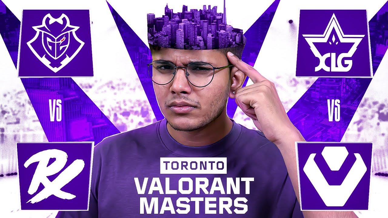 🔴 G2 vs PRX | SEN vs XLG | VCT MASTERS TORONTO WATCHPARTY - YouTube