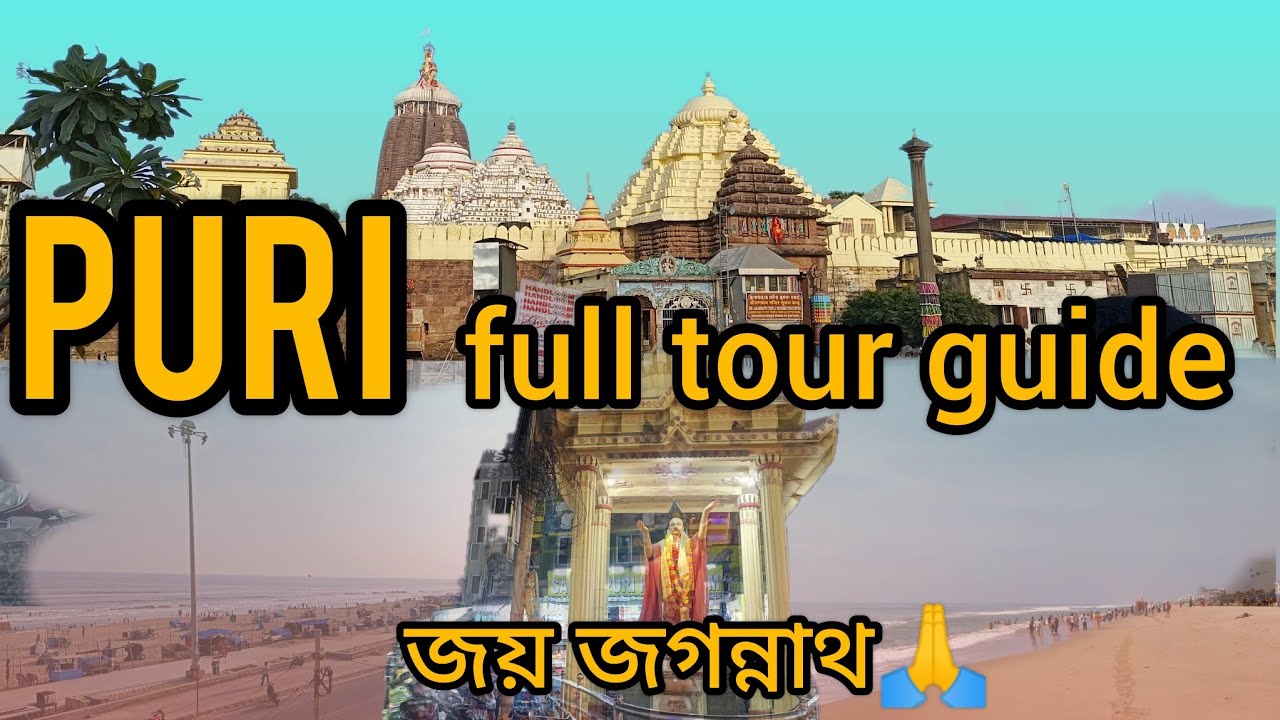 puri full tour guide.puri tour 2023. Puri short tour plane. # ...