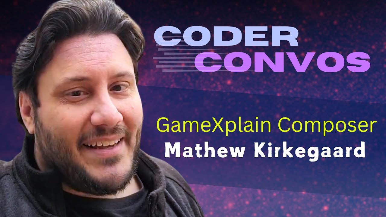 "How to navigate the industry" w/ GameXplain composer Mathew Kirkegaard ...