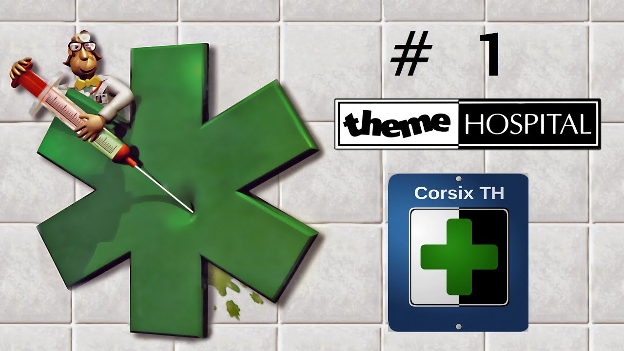 [FR] Theme Hospital CorsixTH full HD: #1 - Présentation du mod Corsix ...