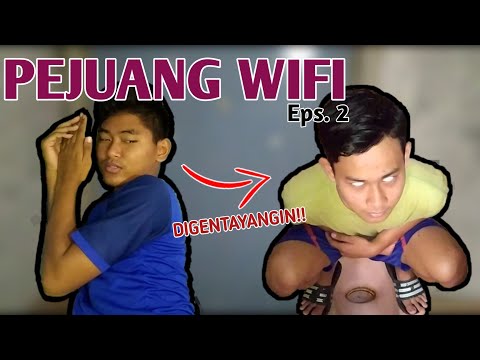 PEJUANG WIFI Eps. 2 || Sena digentayangi!!