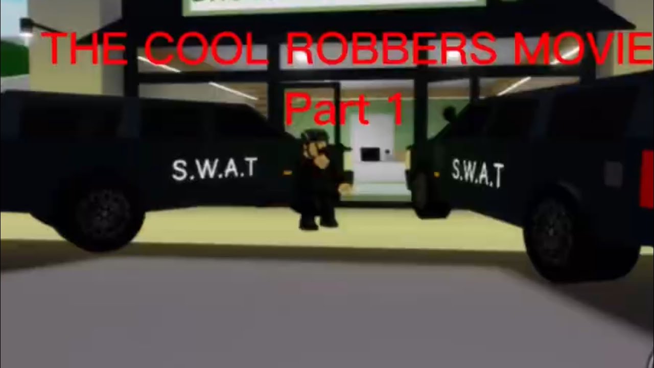 The cool Robbers part 1 - YouTube