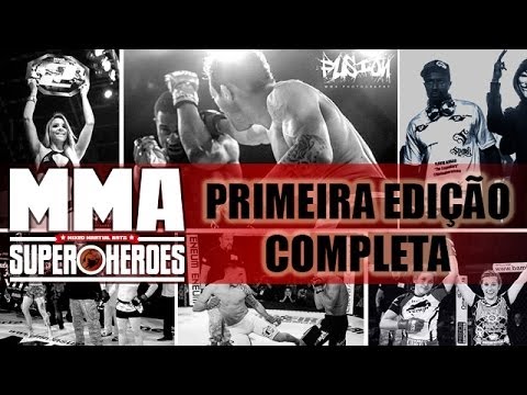 MMA SUPER HEROES 1 (EVENTO COMPLETO) - YouTube
