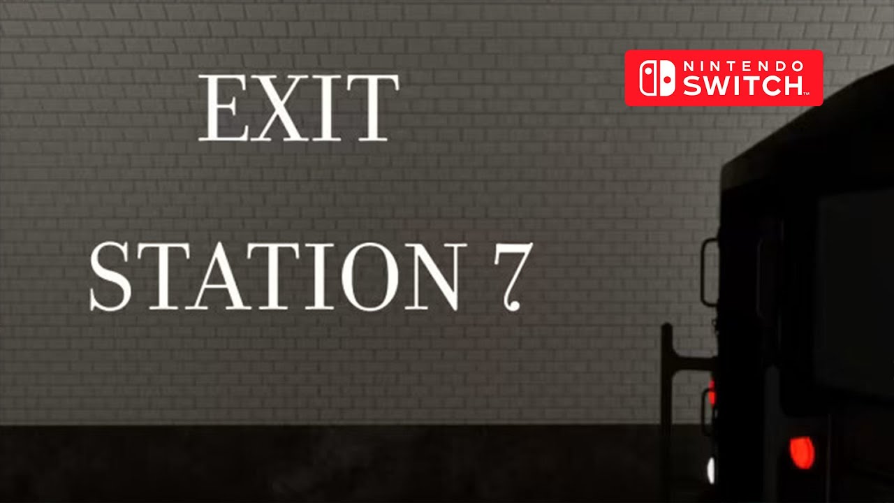 Exit Station 7 Gameplay Nintendo Switch - YouTube