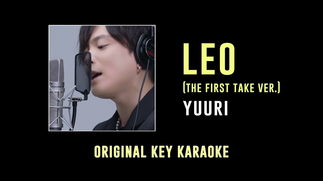 Leo (レオ) - Yuuri (The First Take Ver.) | Karaoke Instrumental with ...