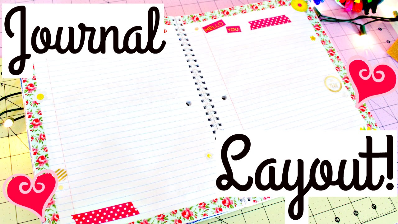 Journal Layout! Collab with UniquePriincess! - YouTube