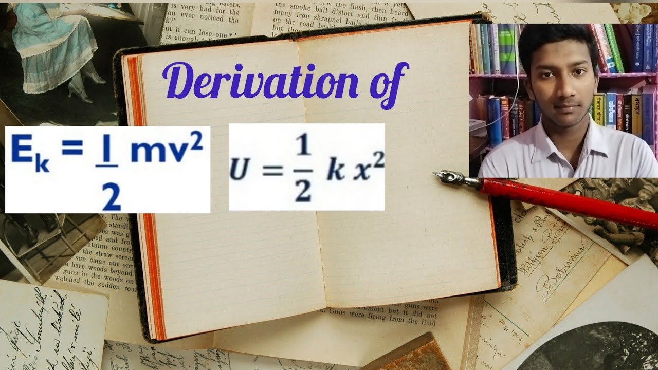 Derivation of Kinetic Energy Equation and Spring Potential Energy ...