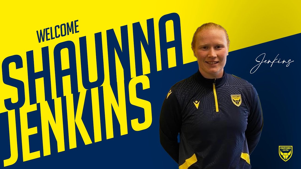 Shaunna Jenkins Joins Oxford United Women - YouTube