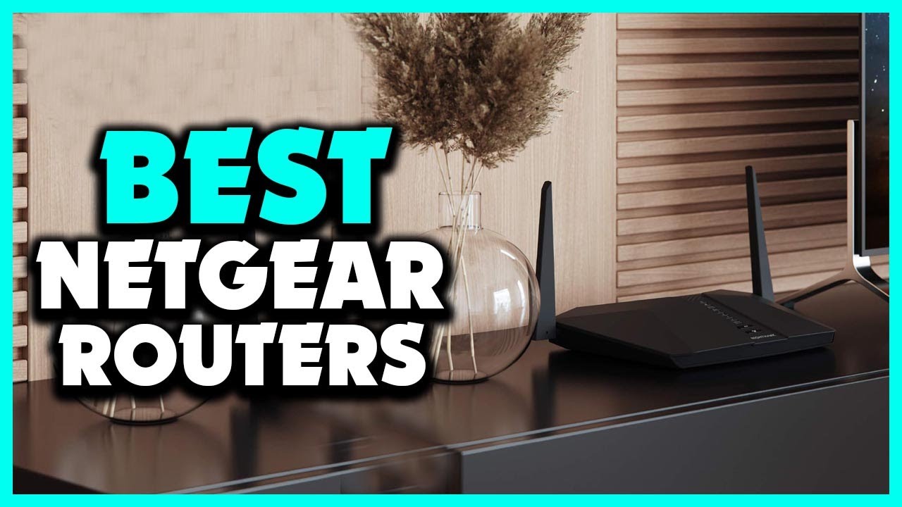 Top 5 Best Netgear Routers in 2025 - YouTube