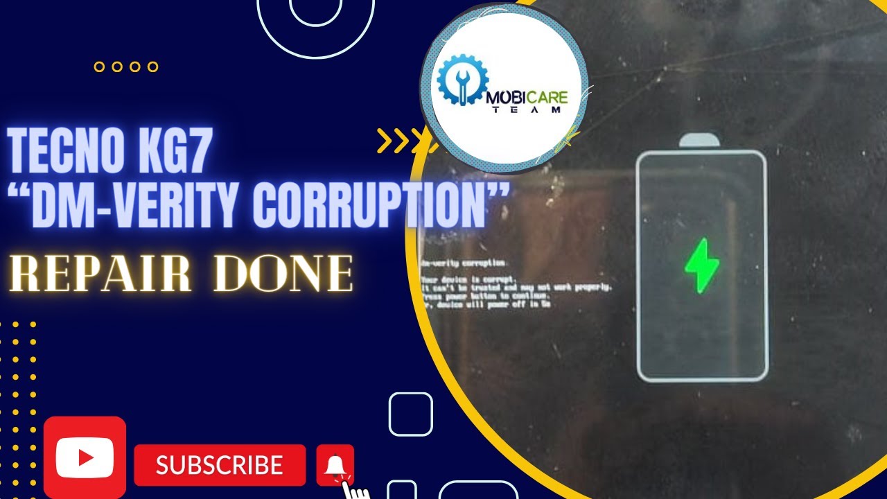 #tecno KG7 "dm-verity Corruption" Startup Issue Recover Done MobiCare ...