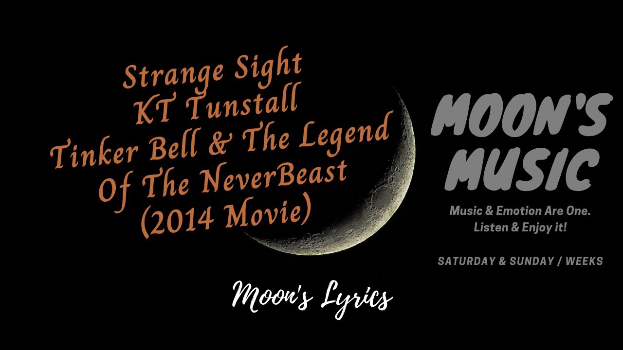 Strange Sight - KT Tunstall ♪ | Tinker Bell And The Legend Of The ...