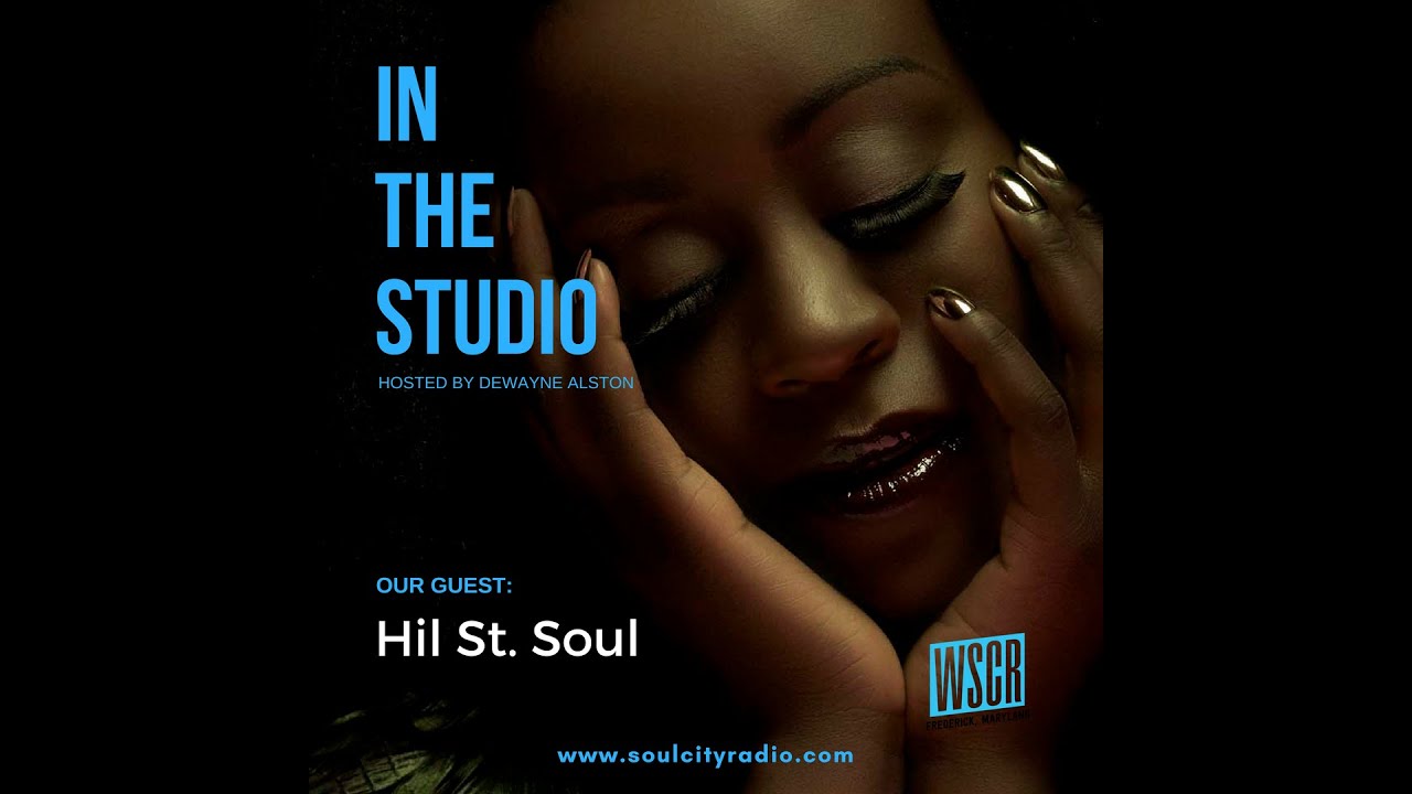 In The Studio with Hil St. Soul - YouTube