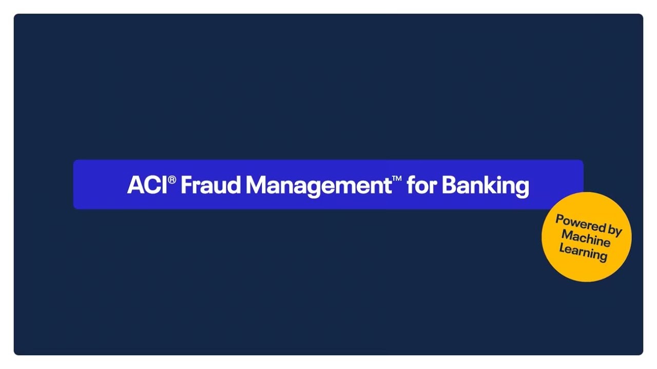 ACI Fraud Management for Banking - YouTube