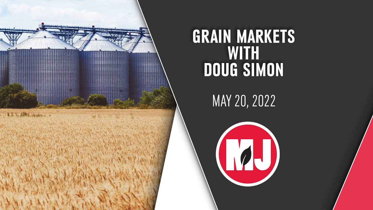 Grain Markets | Doug Simon | May 20, 2022 - YouTube