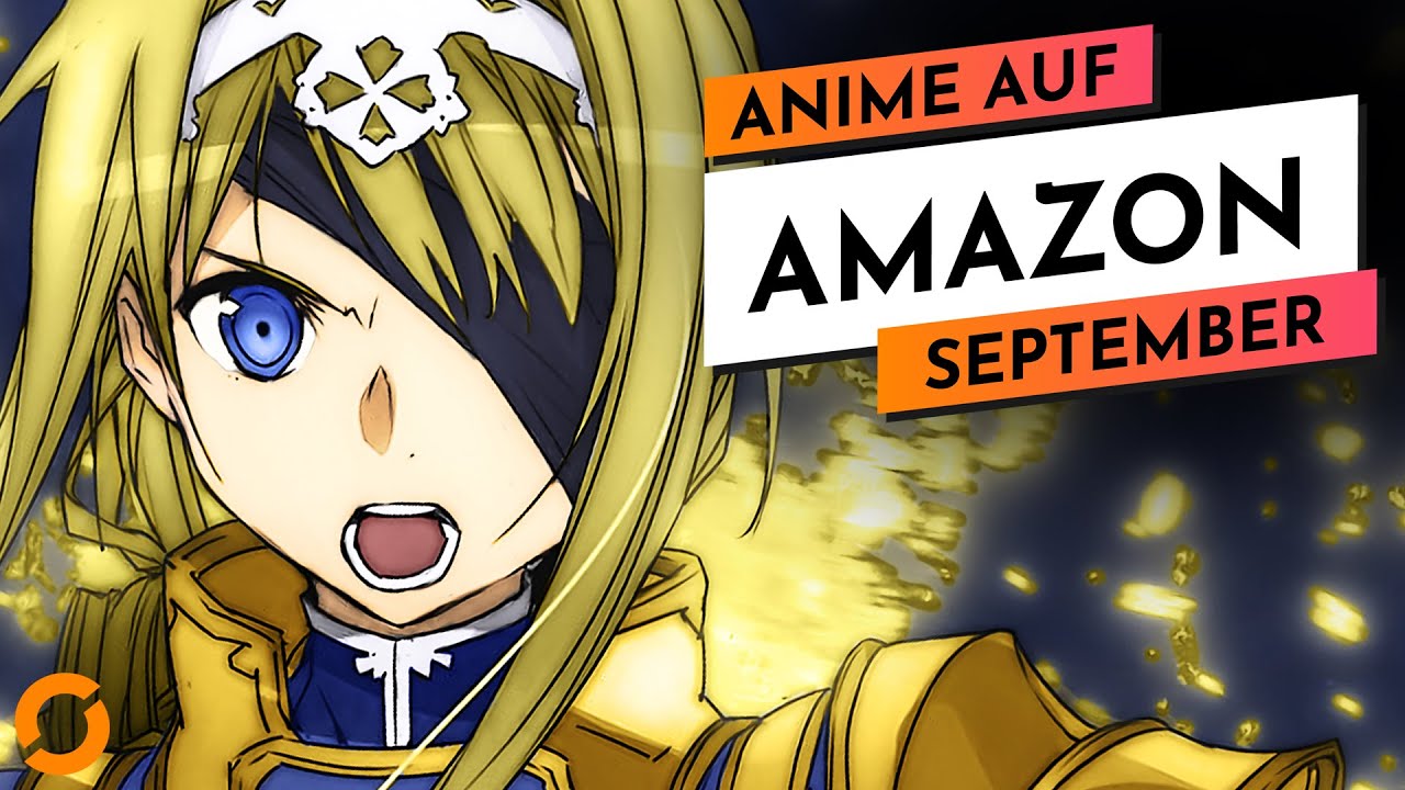 Alle neuen Amazon Anime im September 2020│Prime, Aniverse, Animax - YouTube