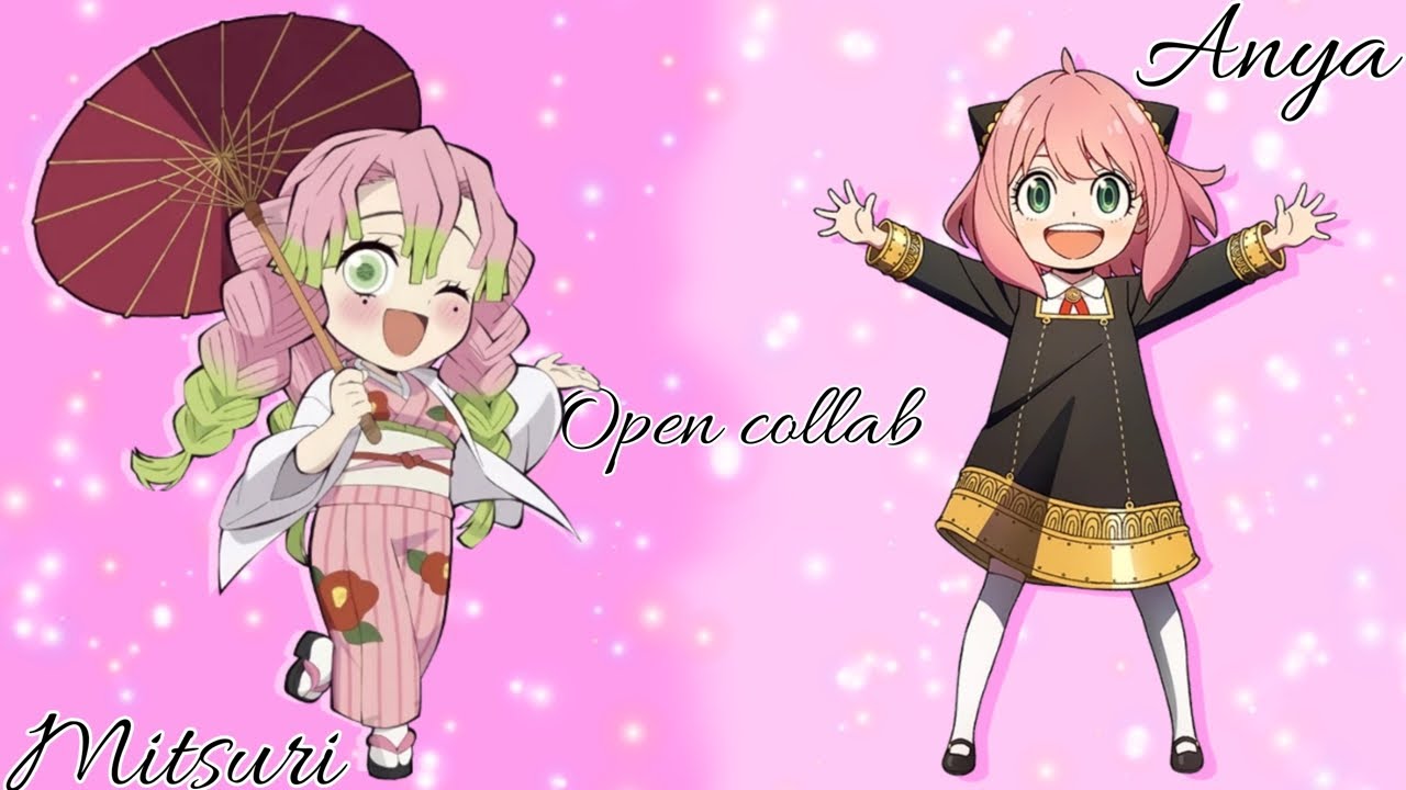 Open Collab With @r0s27_ Mitsuri And Anya - YouTube