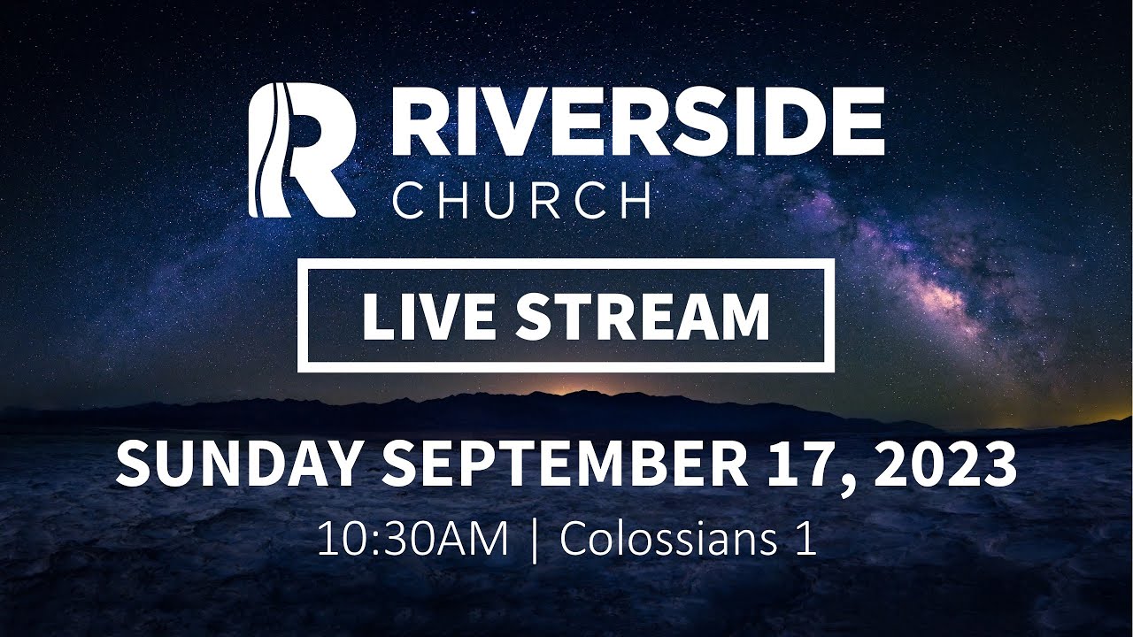 Riverside Live Stream: September 17, 2023 | 10:30am - YouTube