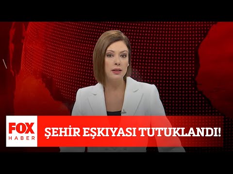 Şehir eşkıyası tutuklandı!  24 Ağustos 2020 Gülbin Tosun ile FOX Ana Haber