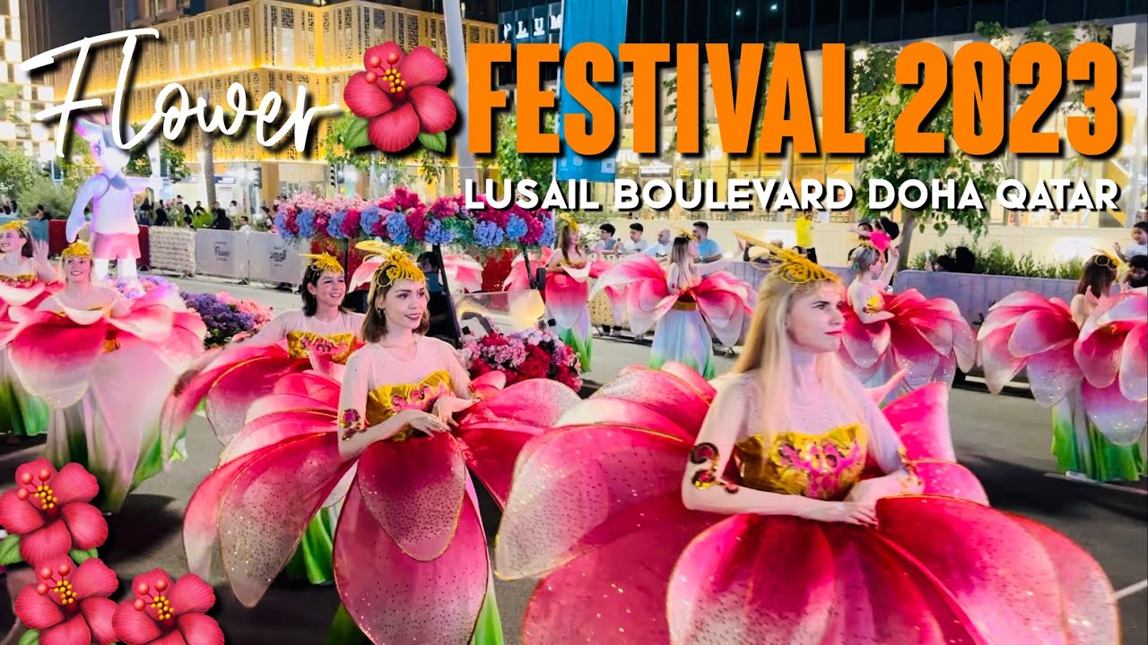 FLOWER FESTIVAL Parade in Lusail Boulevard #flowerfestival # ...