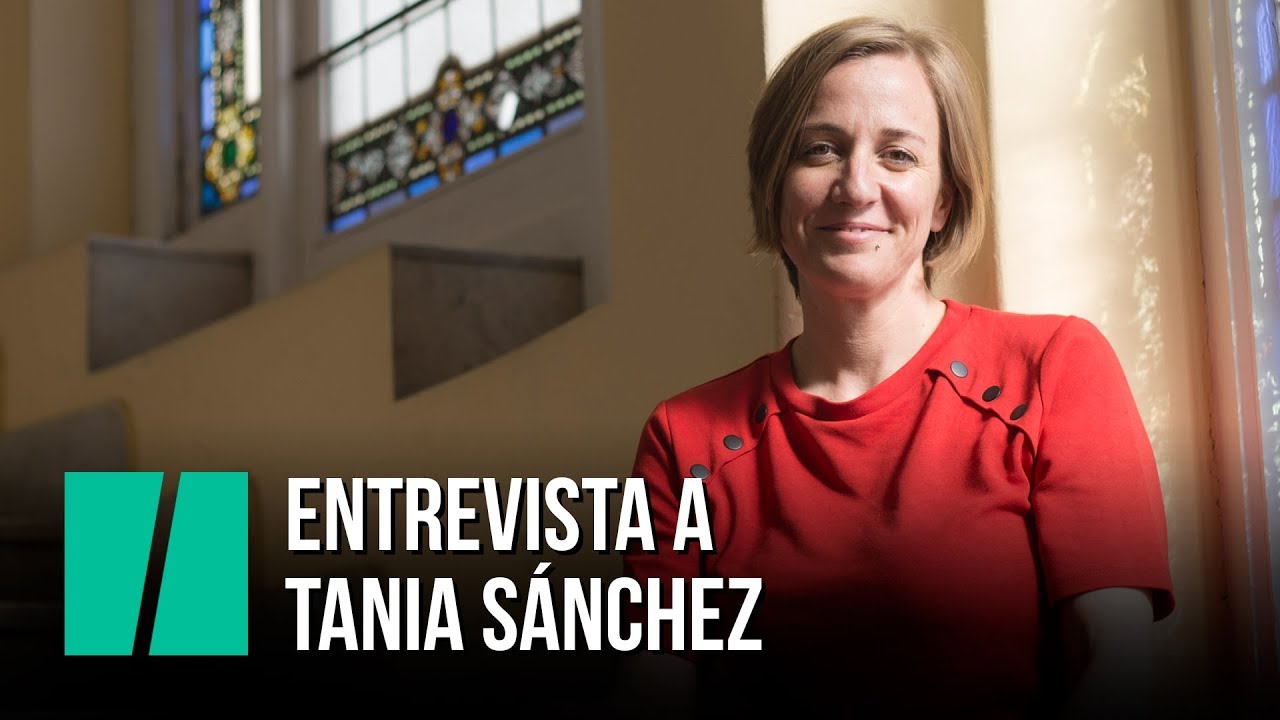 Entrevista a Tania Sánchez - YouTube